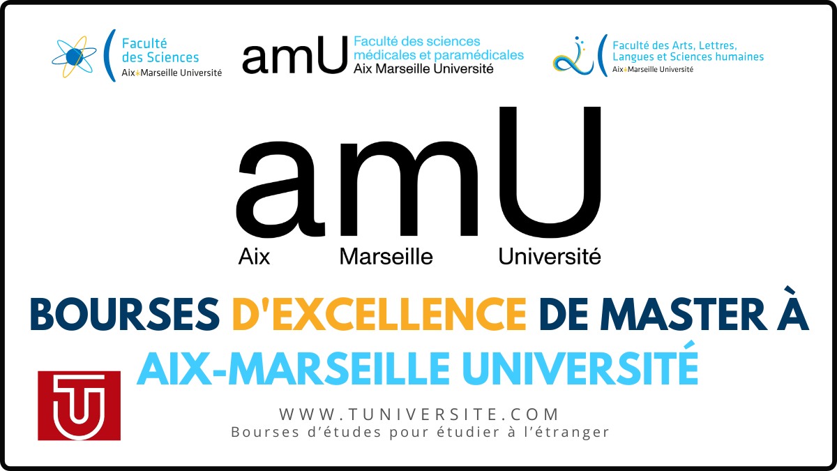 Bourses d'Excellence TIGER d'Aix-Marseille Université, 2025/2026
