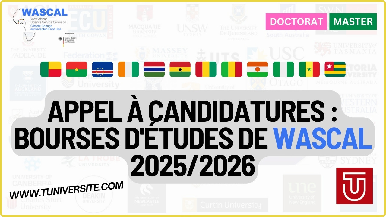 Appel à Canadidatures : Bourses d'Études de WASCAL 2025/2026